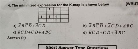 The Minimized Expression For The K Map Is Shown Below Iwbut 11111 Filo