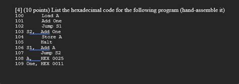 Solved Points List The Hexadecimal Code For The Chegg