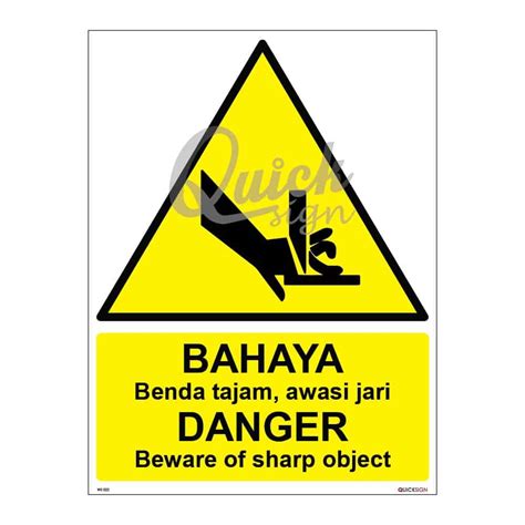 Ws022 Danger Beware Of Sharp Object High Visibility Safety Sign For