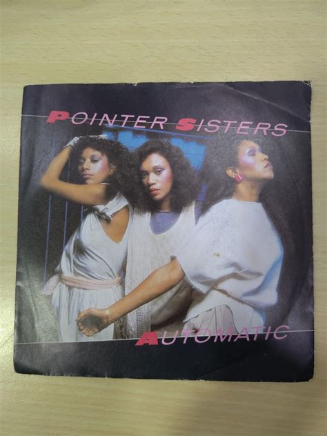 Pointer Sisters Automatic 七吋黑膠細碟 興趣及遊戲 音樂、樂器 And 配件 音樂與媒體 黑膠碟 Carousell