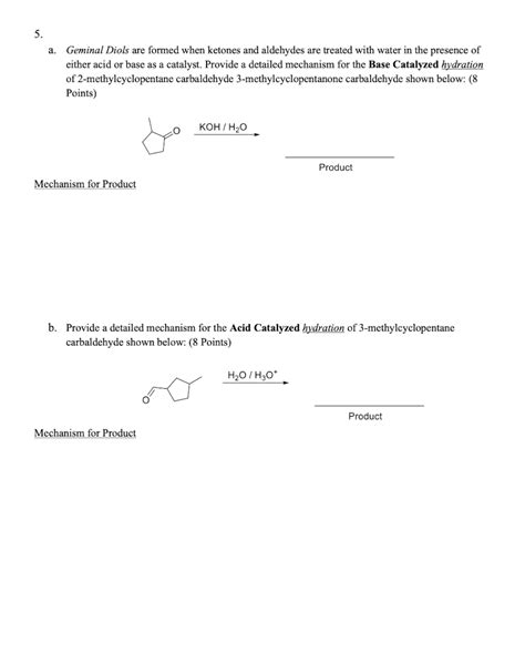 Solved Geminal Diols Are Formed When Ketones And Aldehydes