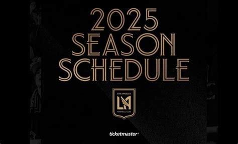 Lafcs 2025 Mls Regular Schedule Now Available East L A Sports Scene