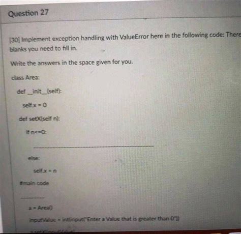 Solved Question 27 30 Implement Exception Handling With