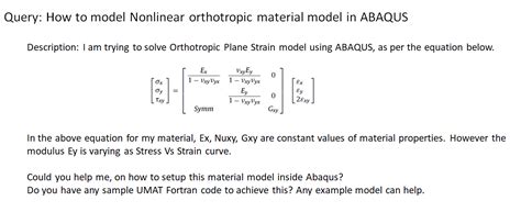 How To Model Nonlinear Orthotropic Plane Strain Model Using Abaqus Umat