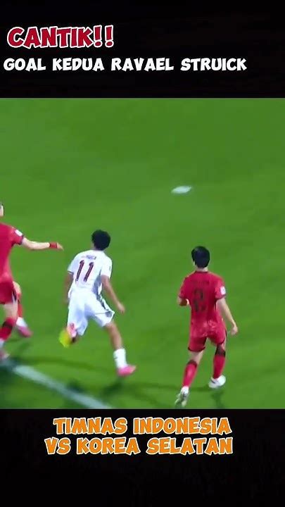 Cantik Goal Kedua Ravael Struickshorts Youtube