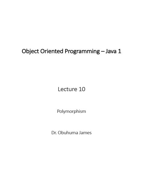 Object Oriented Programming Java 1 Lecture 10 Pdf Method