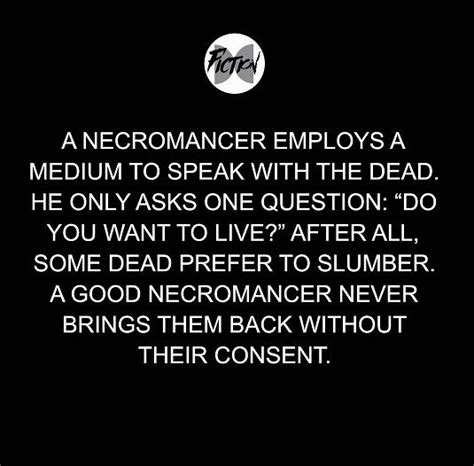 A Good Necromancer Dnd Warlock Backstory Ideas Necromancer Language
