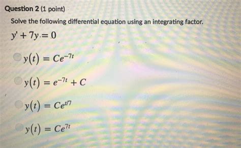 Solved Question point Find the integrating factor μ t Chegg