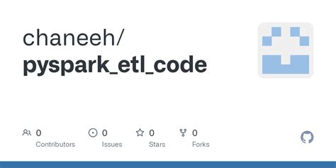 GitHub Chaneeh Pyspark Etl Code