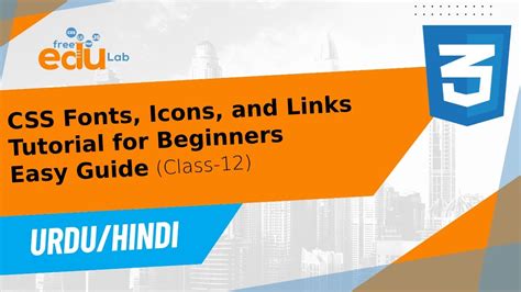 Css Tutorial For Beginners Icons Fonts And Links For Web Design Step By Step Guide Class