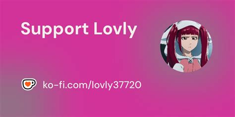 Support Lovly