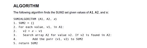 Solved Algorithm The Following Algorithm Finds The Sum2 Set