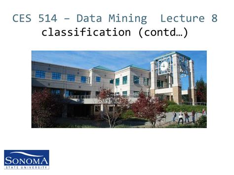 ppt ces 514 data mining lecture 8 classification contd