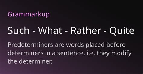 Such What Rather Quite Grammarkup