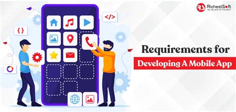 Requirements For Developing A Mobile App