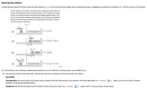 Solved Block Spring Collision A Block Having A Mass Of 076