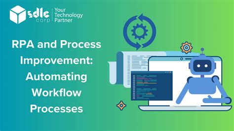 Rpa And Process Improvement Automating Workflow Processes