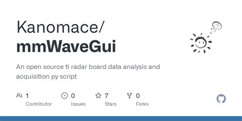 GitHub Kanomace MmWaveGui An Open Source Ti Radar Board Data Analysis And Acquisition Py Script