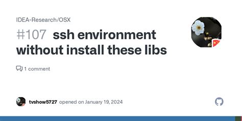Ssh Environment Without Install These Libs · Issue 107 · Idea Research