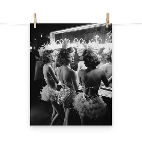 Vintage Showgirls Backstage Black And White Photograph Poster Retro