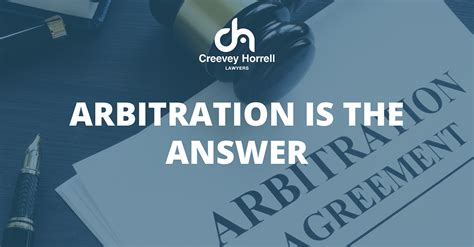 Arbitration Is The Answer
