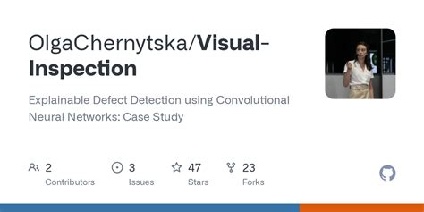 GitHub OlgaChernytska Visual Inspection Explainable Defect Detection Using Convolutional