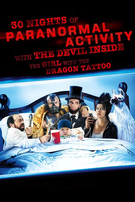 30 Nights Of Paranormal Activity With The Devil Inside The Girl With