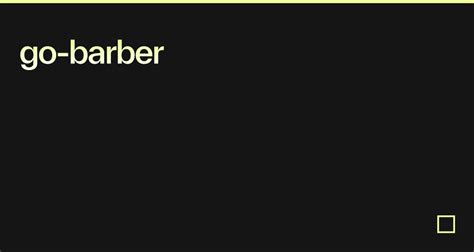 Go Barber Codesandbox