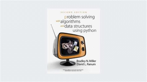 Problem Solving With Algorithms And Data Structures Using Python