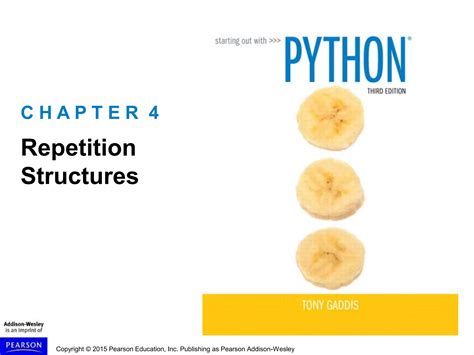 Gaddis Python 3e Chapter 04 Pptppt