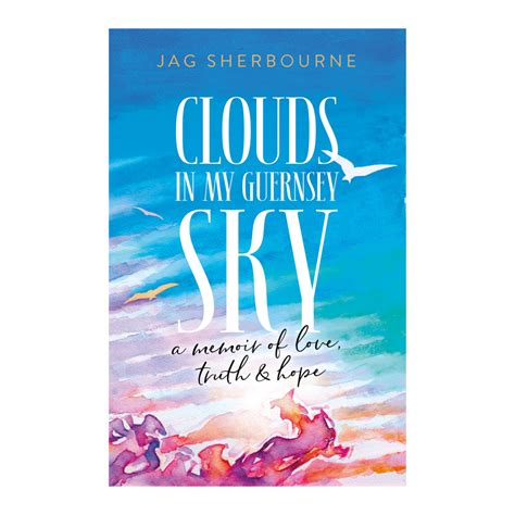 Clouds In My Guernsey Sky Blue Ormer