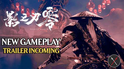 Phantom Blade Zero Prepares To Drop New Gameplay Trailer Fextralife