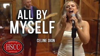 All By Myself Eric Carmenceline Dion Song Cover By The Hscc Chords