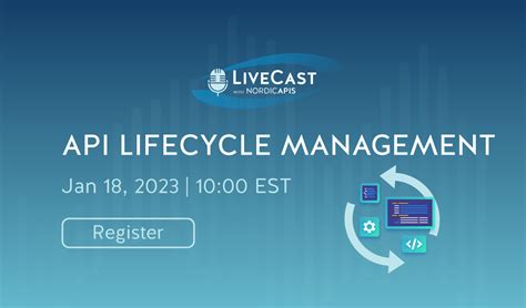 Livecast Api Lifecycle Management Nordic Apis