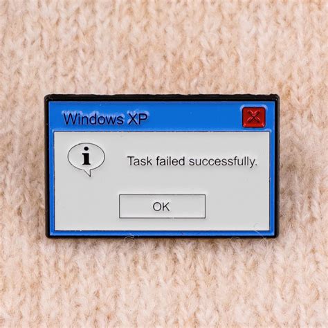 Windows Xp ‘task Failed Successfully Enamel Pin Distinct Pins