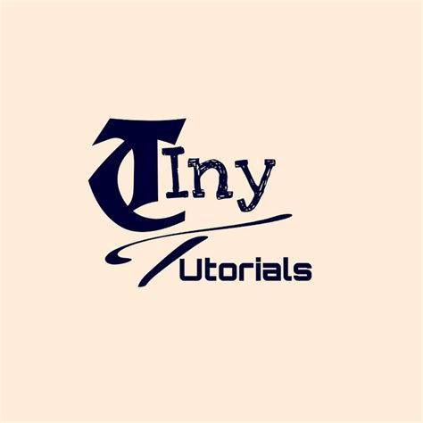 Tiny Tutorials Youtube