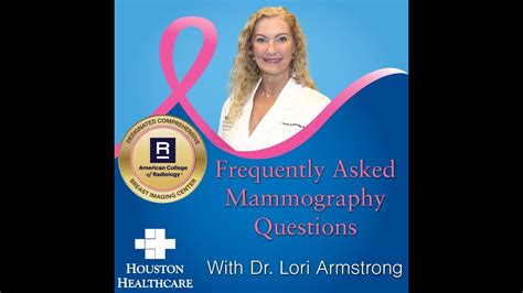 Frequently Asked Mammography Questions With Dr Lori Armstrong Youtube