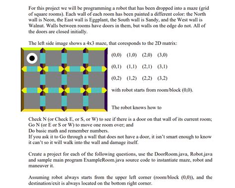 Solved For This Project We Will Be Programming A Robot That Chegg Com