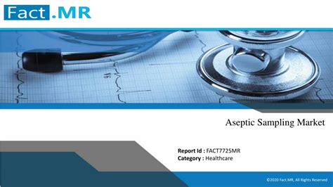 Ppt Aseptic Sampling Market Powerpoint Presentation Free Download