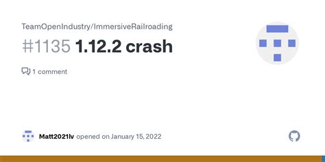 1 12 2 crash · issue 1135 · teamopenindustry immersiverailroading · github