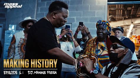 Making History Episode 1 Dj Mannie Fresh Youtube