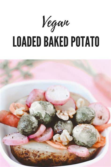 Loaded Vegan Baked Potato Recipe — Lindsey Lee And Co Recipes Gluten