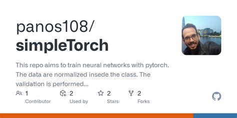 GitHub Panos SimpleTorch This Repo Aims To Train Neural Networks With Pytorch The Data