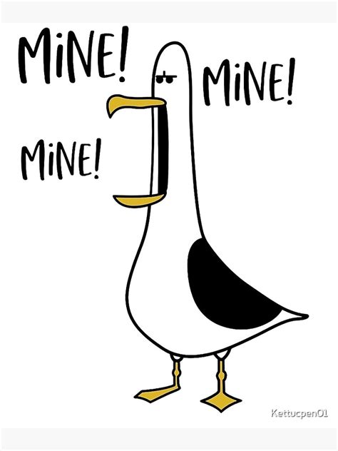 Mine Seagulls From Finding Nemo Art Print For Sale By Kettucpen01 Redbubble