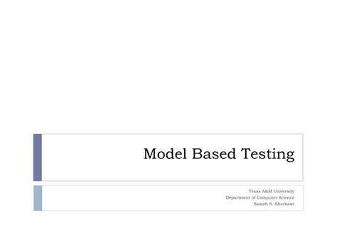 Ppt Model Based Testing Powerpoint Presentation Free Download Id