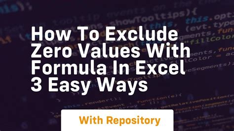 How To Exclude Zero Values With Formula In Excel 3 Easy Ways Youtube