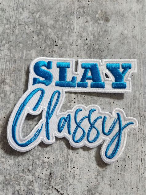 Patch Party Club Slay Classy Blue And White 1 Pc 4 Iron On