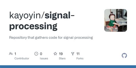 Github Kayoyinsignal Processing Repository That Gathers Code For