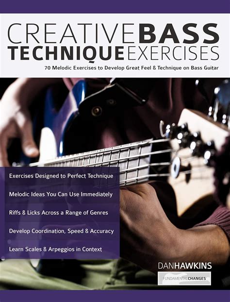 Amazon.co.jp: Creative Bass Technique Exercises: 70 Melodic Exercises to Develop Great Feel ...