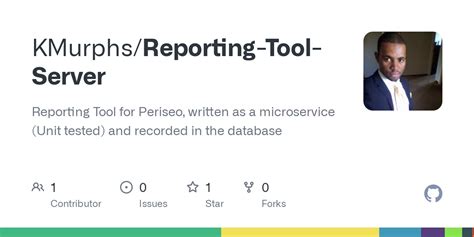 Github Kmurphs Reporting Tool Server Reporting Tool For Periseo